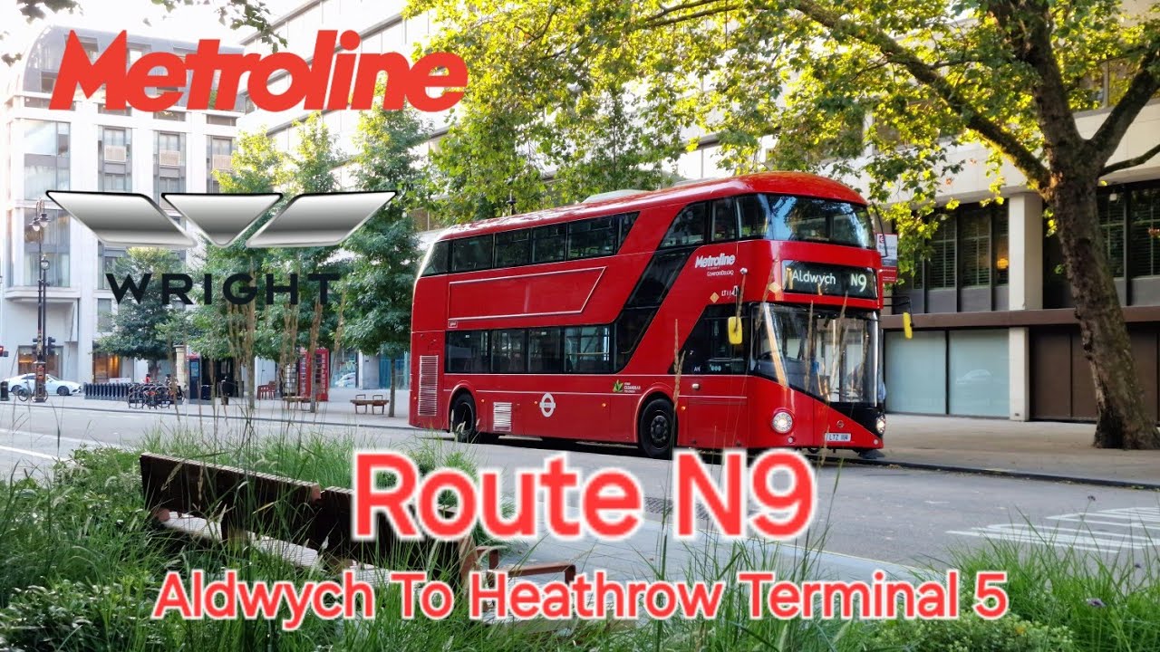 Metroline Route N9 Aldwych To Heathrow Terminal 5 - YouTube