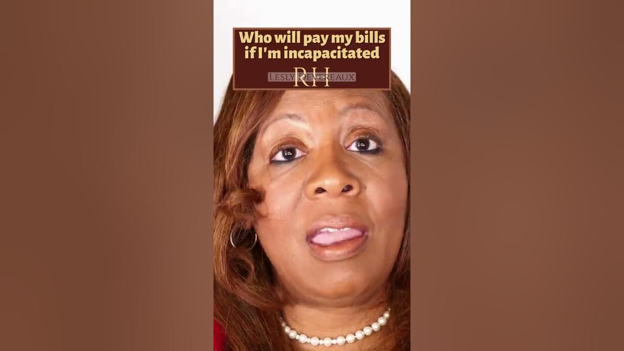 Who Will Pay My Bills If I m Incapacitated shorts shortsyoutube law who-will-pay-my-bills-if-i-m-incapacitated-shorts-shortsyoutube-law