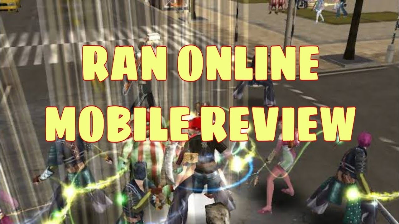 RAN ONLINE MOBILE REVIEW - YouTube