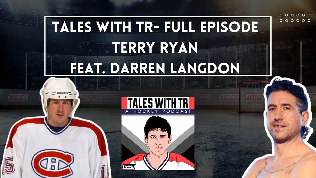 Tales With TR - Full Episode - Terry Ryan chats with former NHL Forward ...