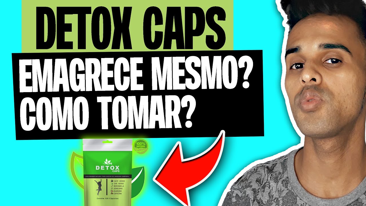 DETOX CAPS como usar?Detox caps emagrece mesmo?Detox caps preço,Detox ...
