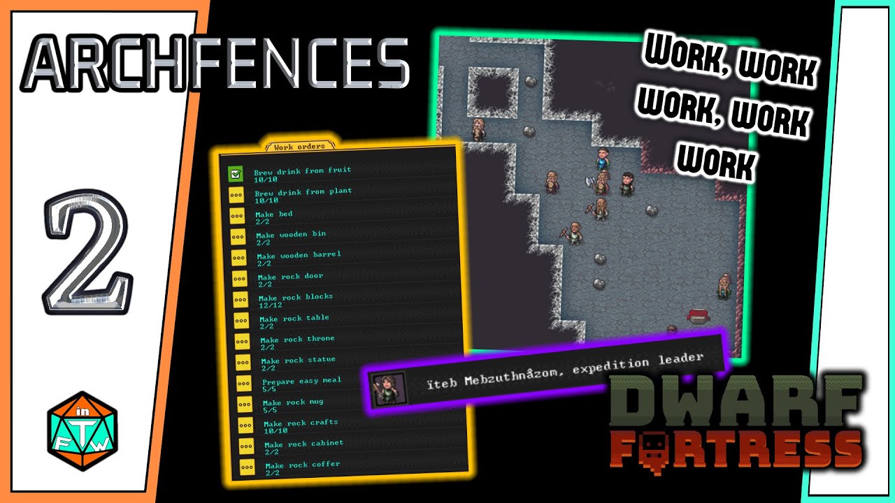 "Archfences" 02 - A Manager and Migrants | Dwarf Fortress Intermediate ...