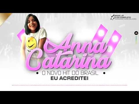 Ana Catarina(eu acreditei)Status❤😍