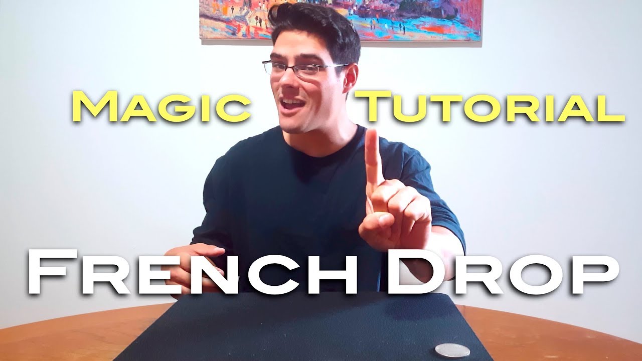 Magic Tutorial - French Drop from Shir Soul Magic - YouTube