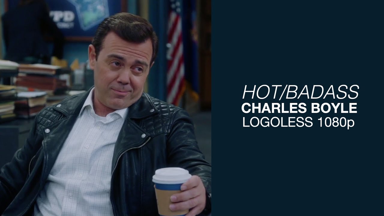 Hot/Badass Charles Boyle 702 Logoless 1080p - YouTube