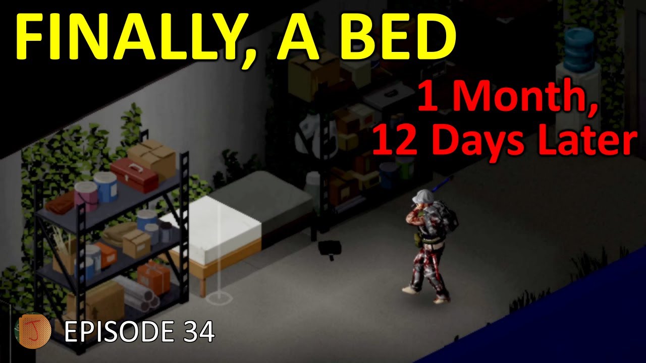 FINALLY, A Bed - Project Zomboid - Episode 34 - YouTube