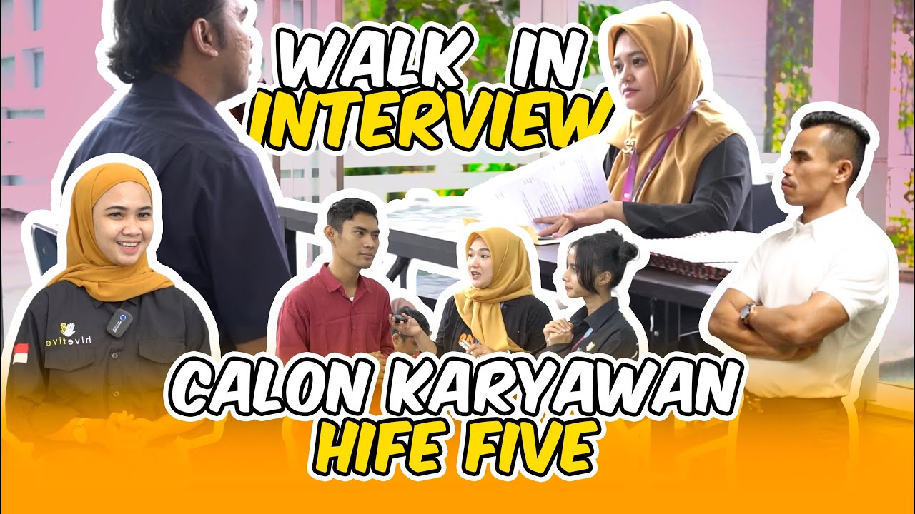 WALK IN INTERVIEW CALON KARYAWAN HIVE FIVE - YouTube