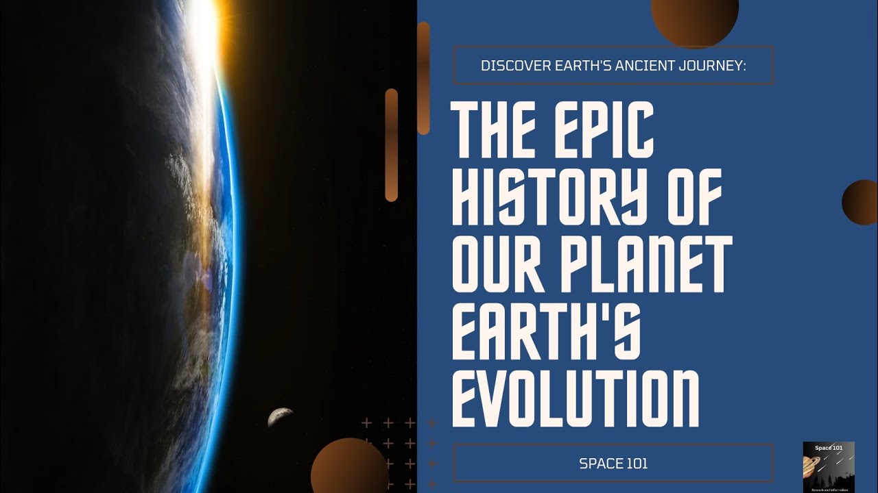 History of Earth I Space 101 - YouTube