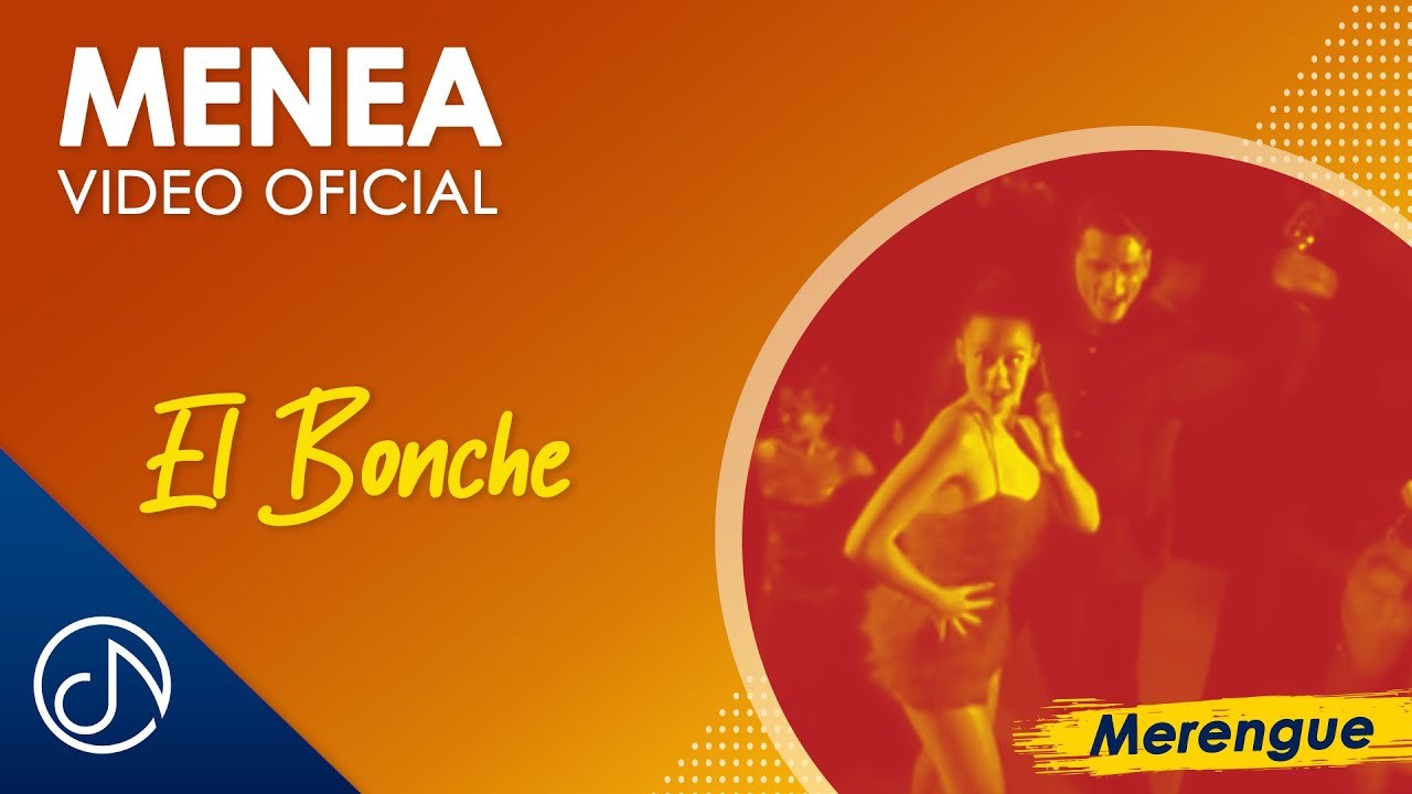 MENEA 🕺 - El Bonche [Video Oficial] - YouTube