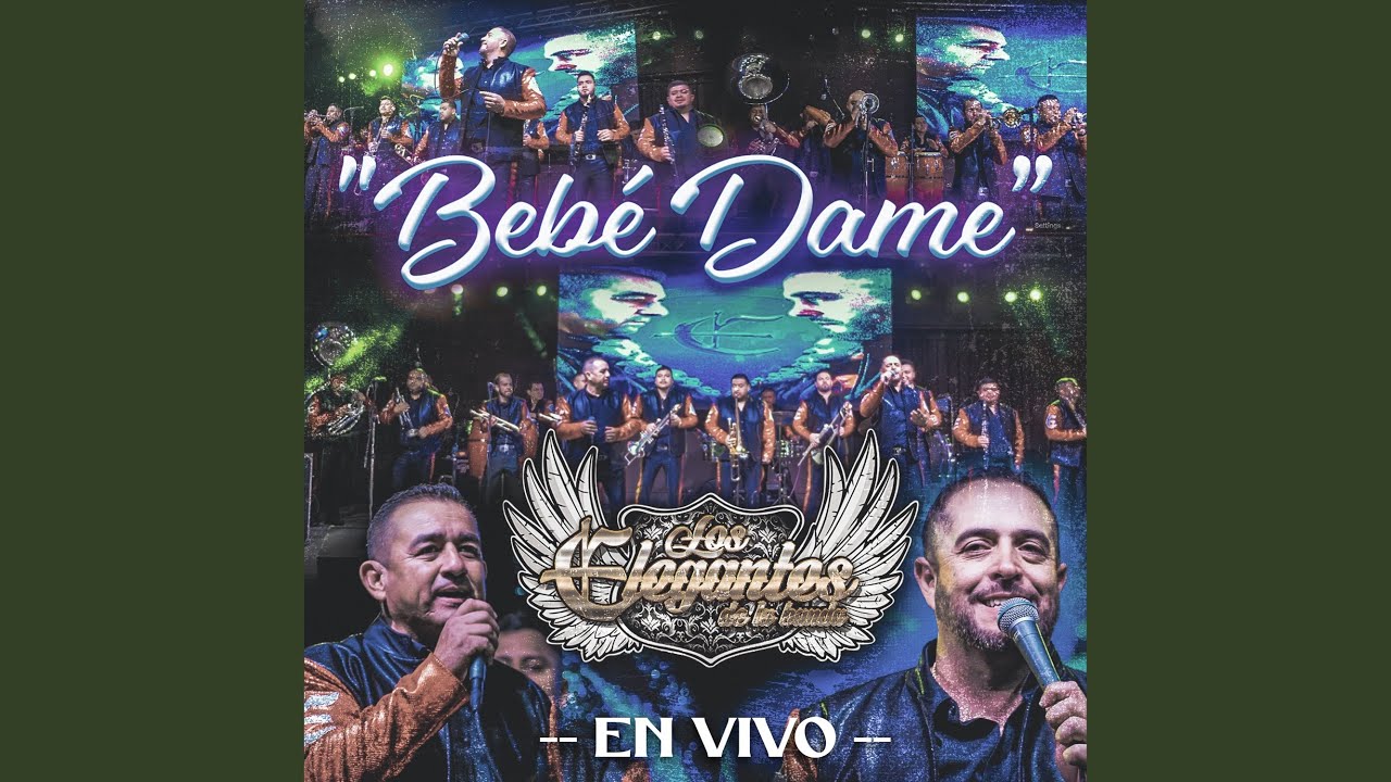 Bebe Dame (En vivo) - YouTube