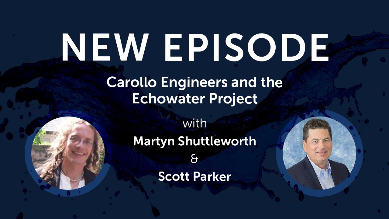 Carollo Engineers and the Echowater Project - YouTube