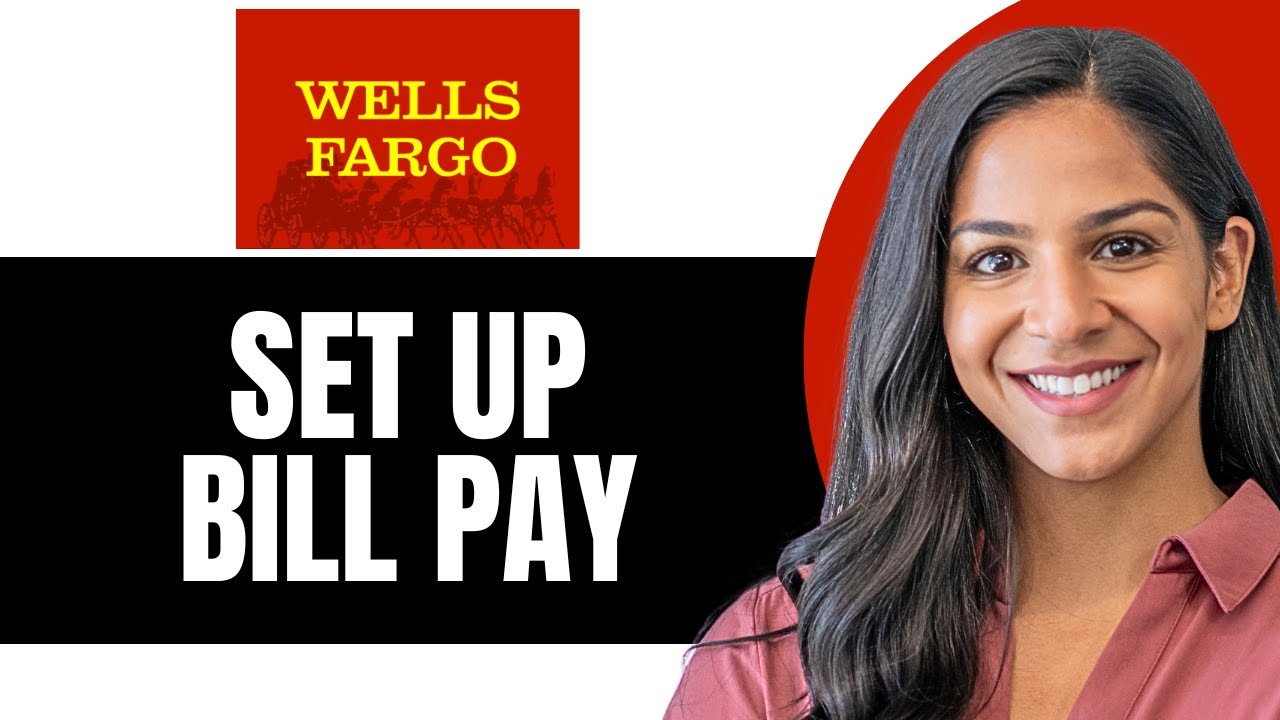How To Set Up Wells Fargo Bill Pay - YouTube
