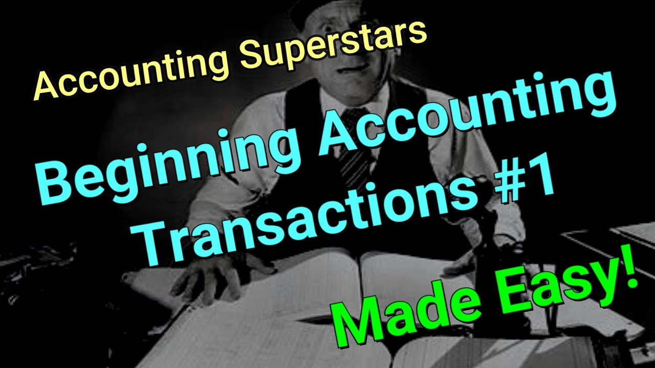 Beginning Accounting Transactions #1 - YouTube