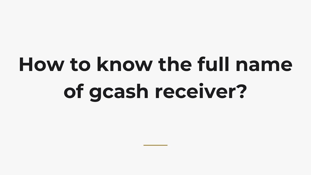 How to know the full name of gcash receiver? - YouTube
