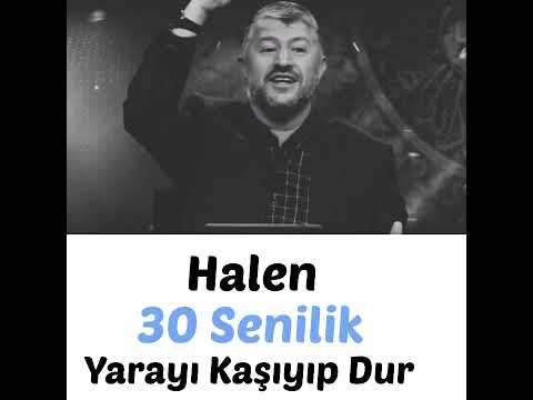 Halen 30 Senelik Yarayı Kaşıyıp Durun