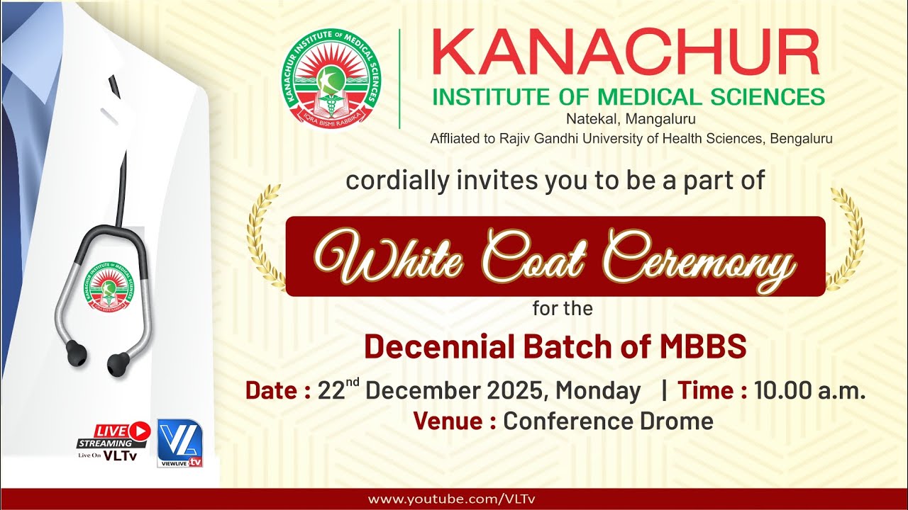 KANACHUR INSTITUTE OF MEDICAL SCIENCES | White Coat Ceremony | for the ...