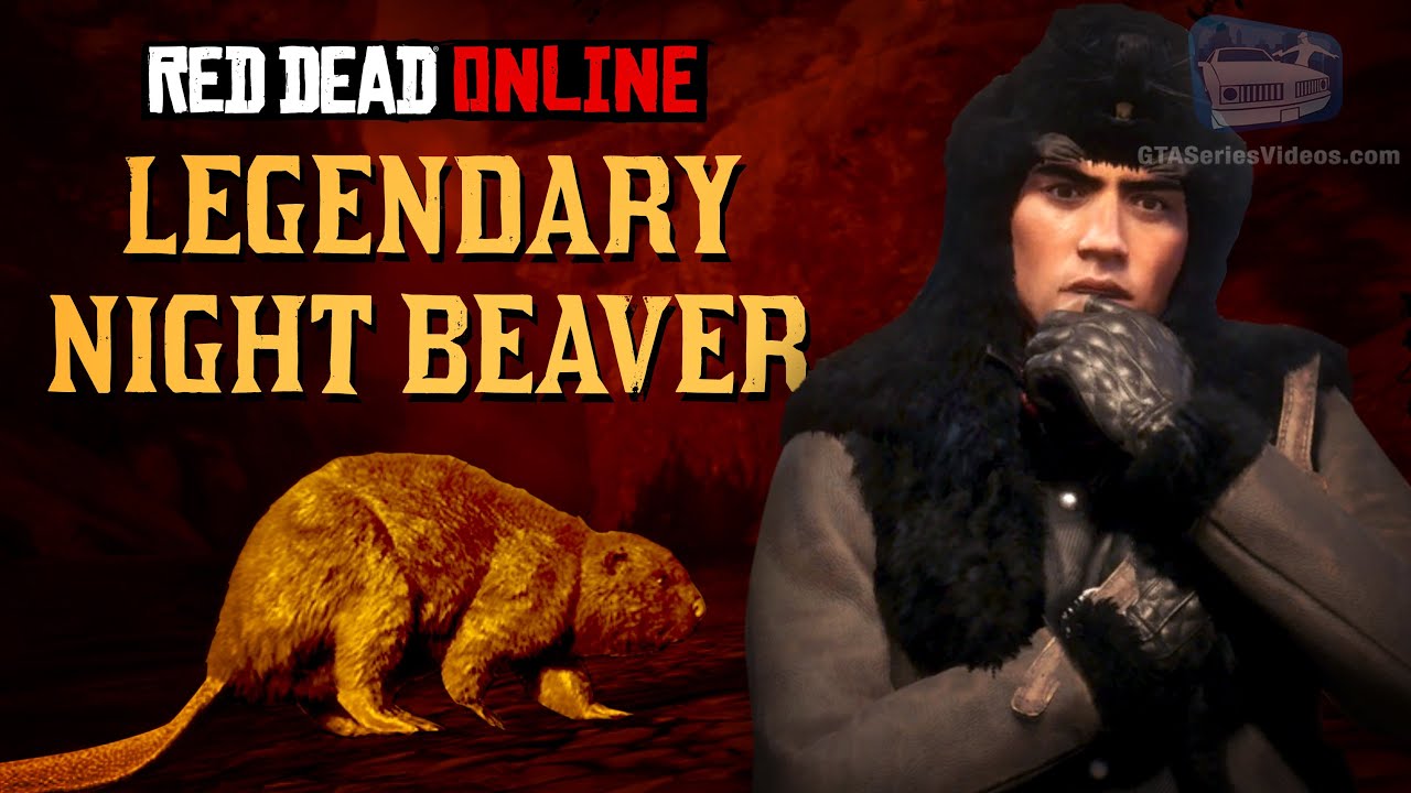 Red Dead Online - Legendary Night Beaver Mission [Animal Field Guide ...