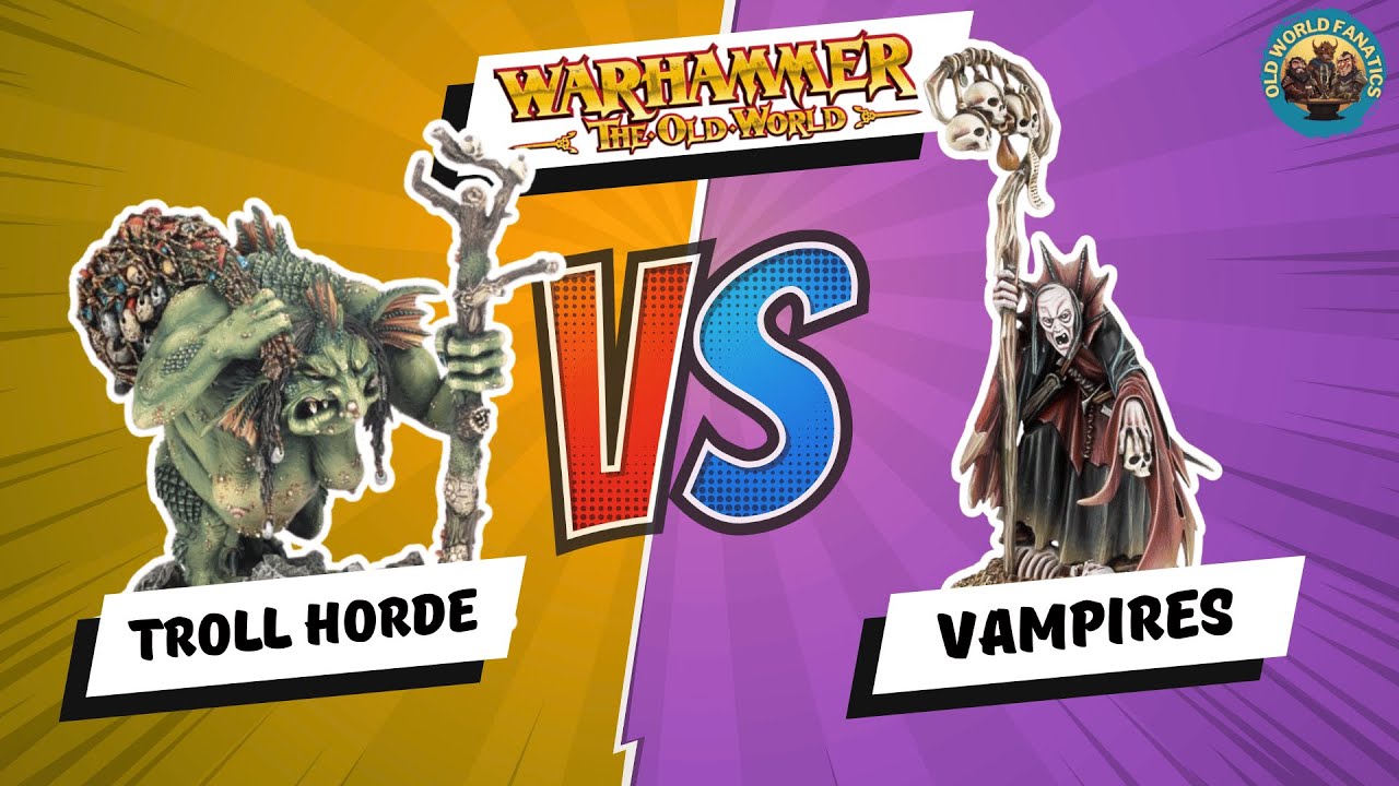 89 - Troll Horde vs Vampire Counts - Warhammer The Old World - 2000 ...
