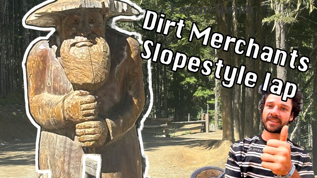 Dirt Merchant Slopestyle lap - YouTube