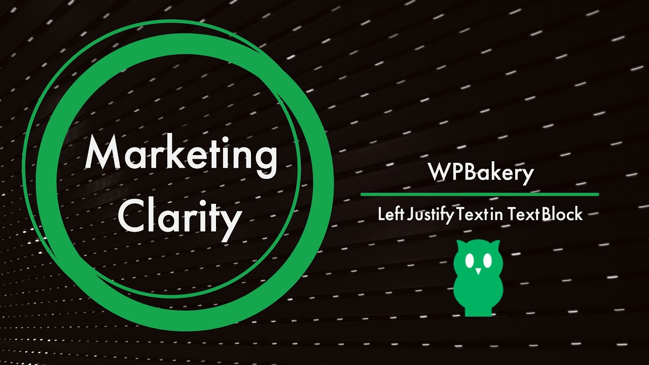 Left Justify Text in WPBakery Text Block - YouTube