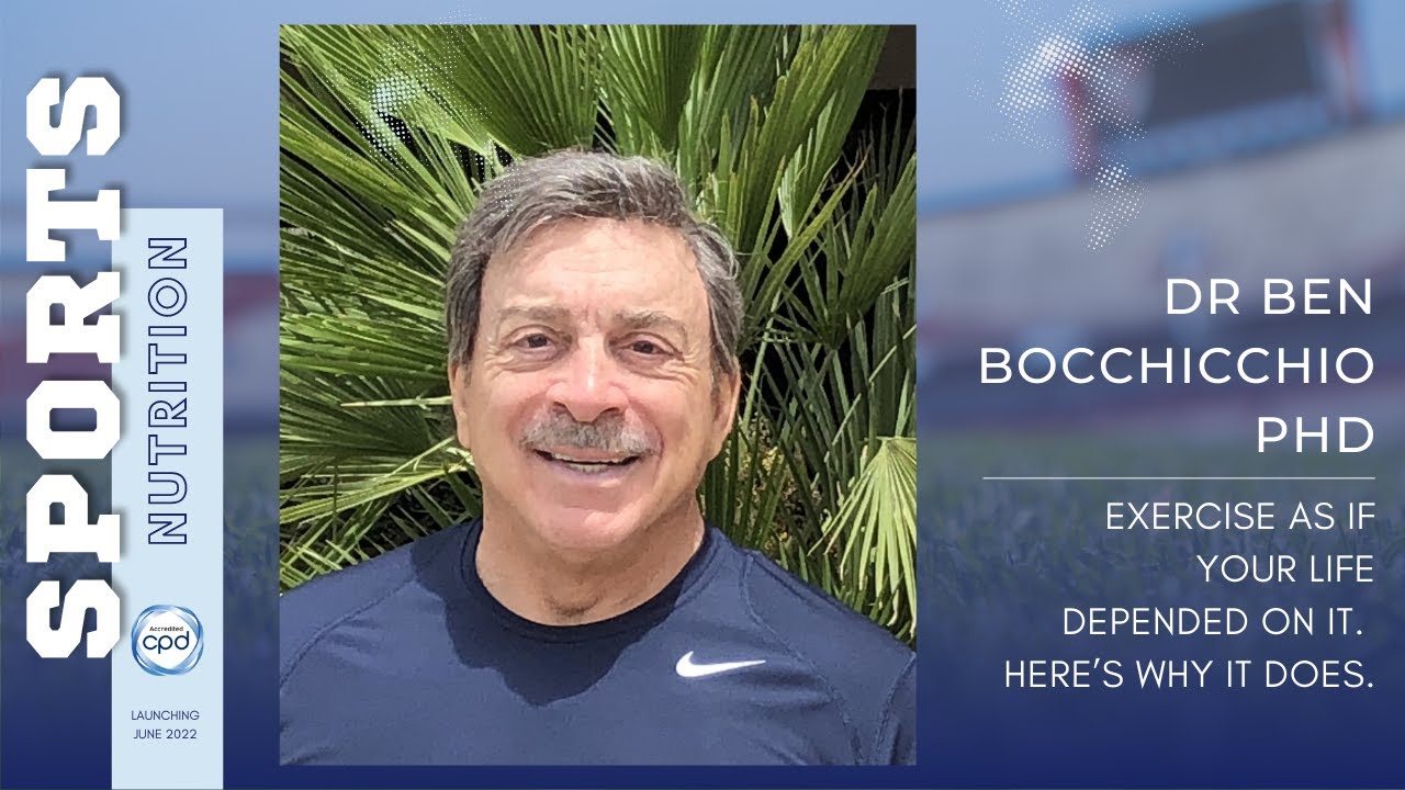 Sports Nutrition Course - Dr Ben Bocchicchio - Exercise as if your life ...