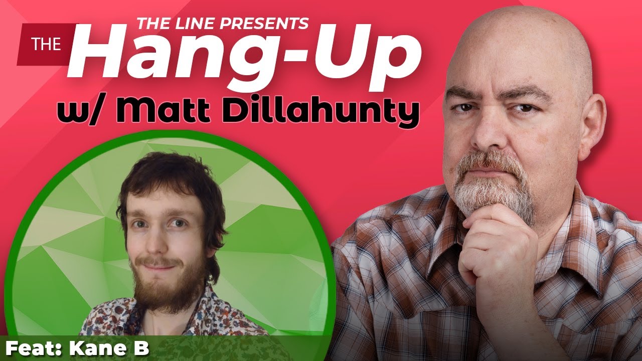Faith and Philosophy with Matt Dillahunty + Kane B | The Hang Up 01.17. ...