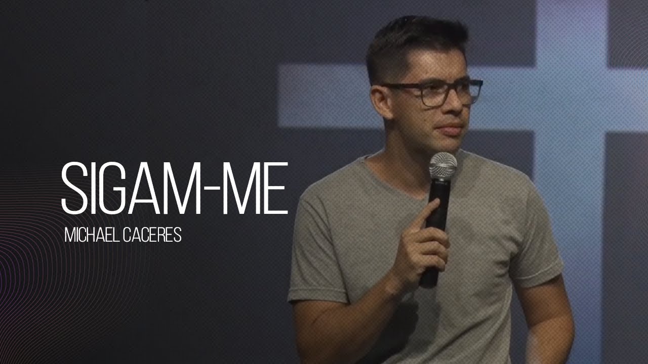 Sigam-me | Michael Caceres - YouTube