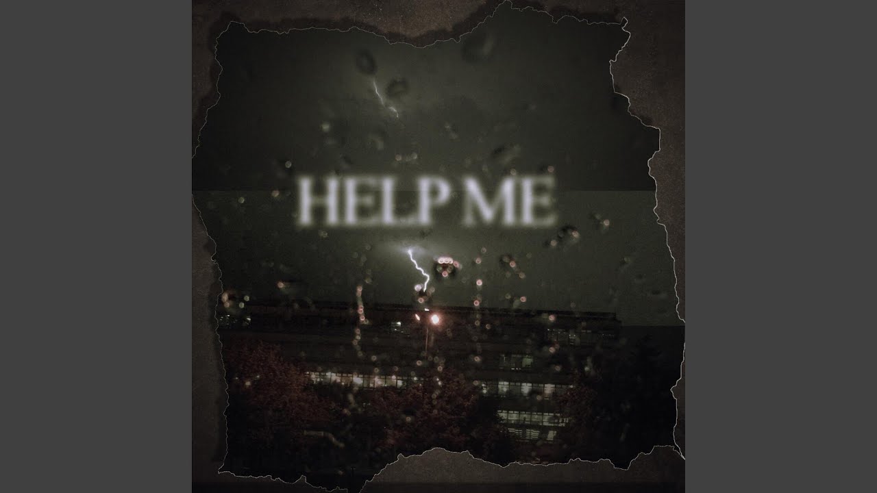 Help Me - YouTube