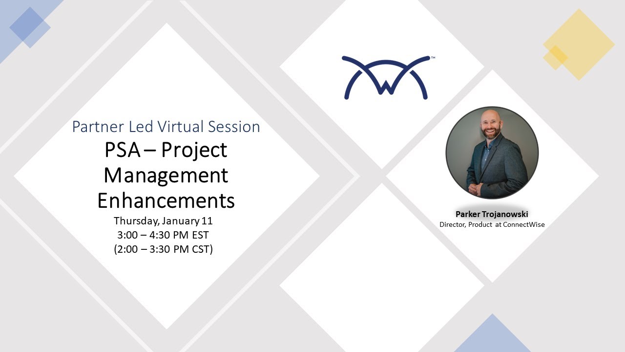 User Group Virtual Session - PSA Project Management (1/11/24) - YouTube