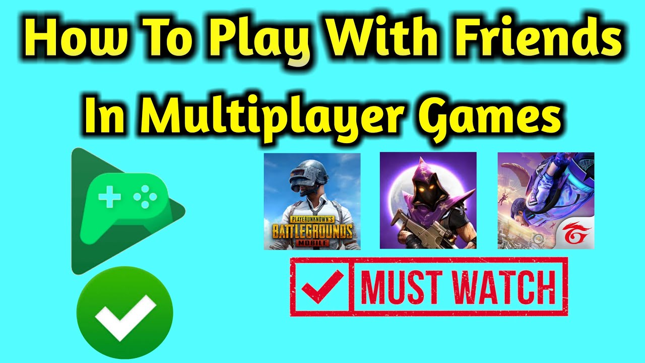 Google Play Games Most important settings How to Play With Friends In ...