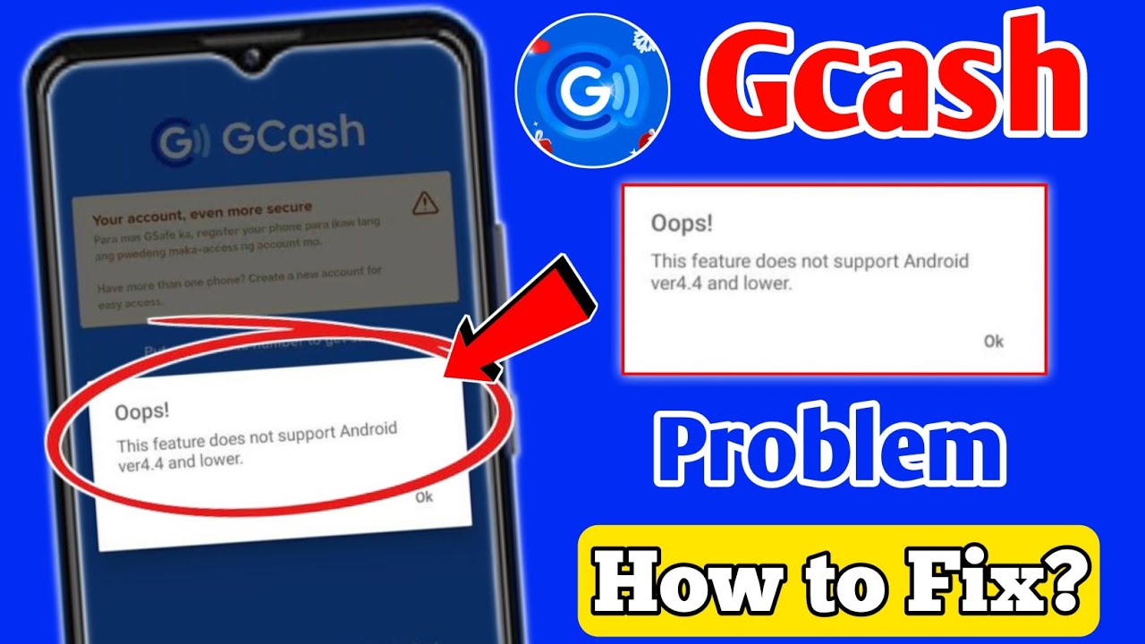 Gcash Android Ver4.4 Problem | Gcash This Feature Does Not Support ...