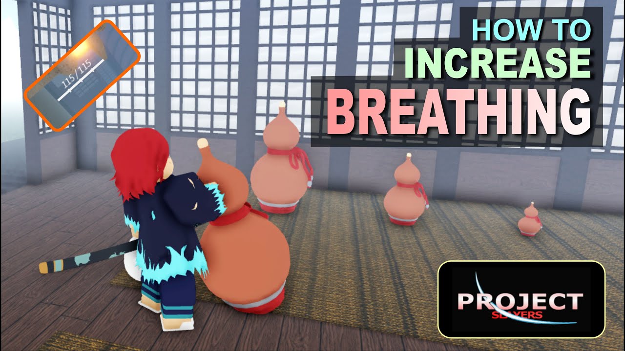 How to get Constant Breathing in PROJECT SLAYERS | Increase Breathing ...
