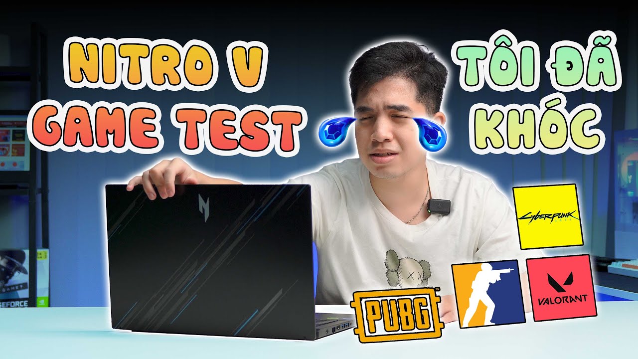 Acer Nitro V Test Game: Tôi đã khóc vì không biết đến nó sớm hơn - YouTube