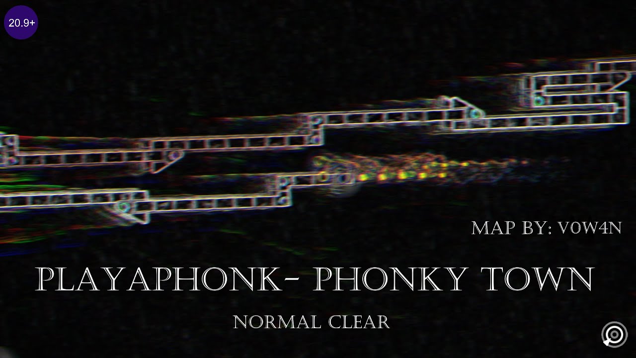 [Lv. 20.9+] Playaphonk - Phonky Town CLEAR! [Map by V0W4N] - YouTube