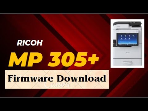 Ricoh How To MP 305+ Firmware Download? - YouTube