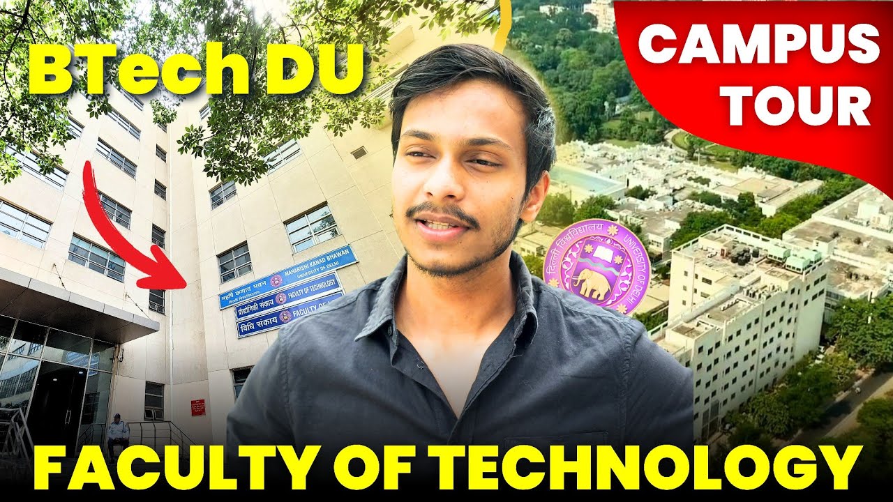 Faculty of Technology Delhi University Campus Tour | Delhi University ...