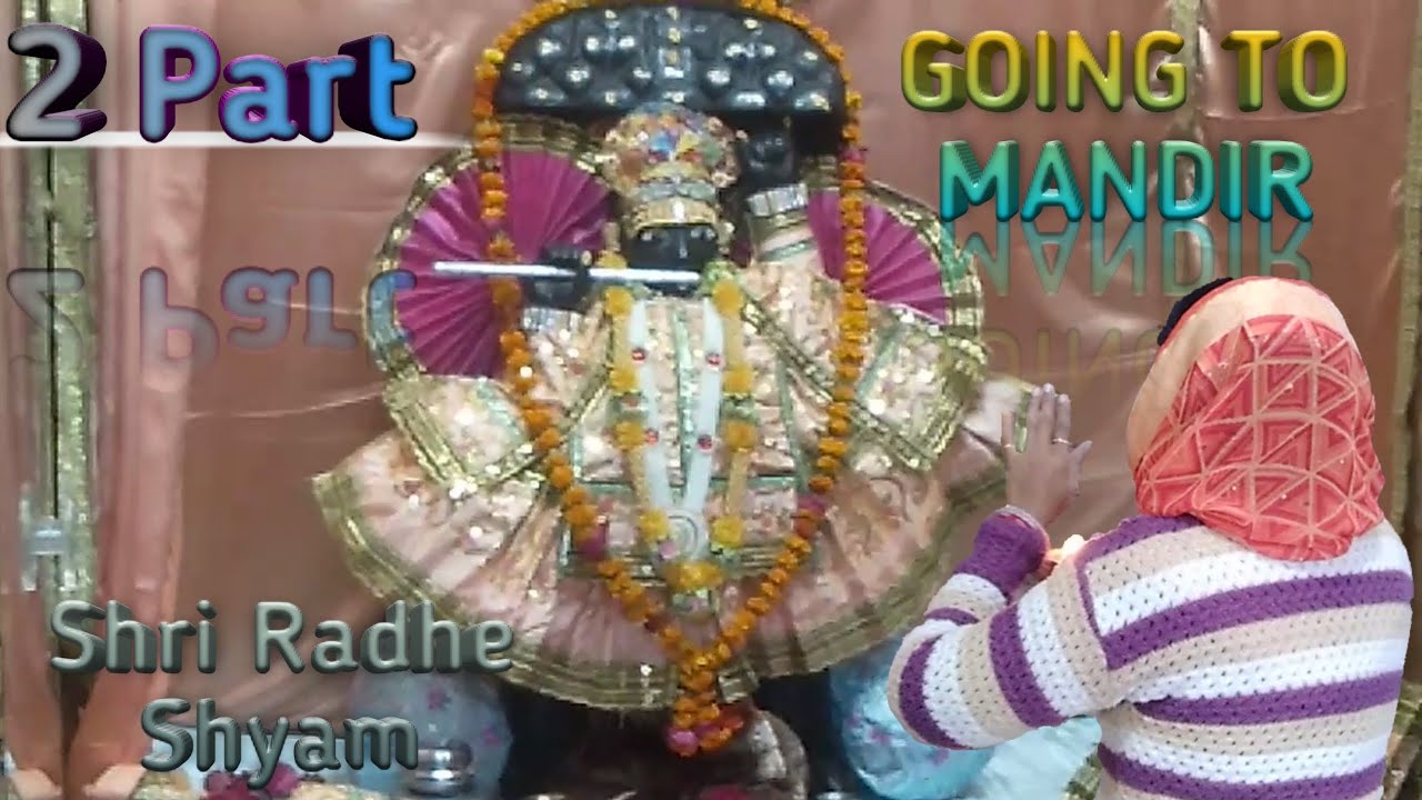 Going to Mandir😄 ।। 2 part - YouTube