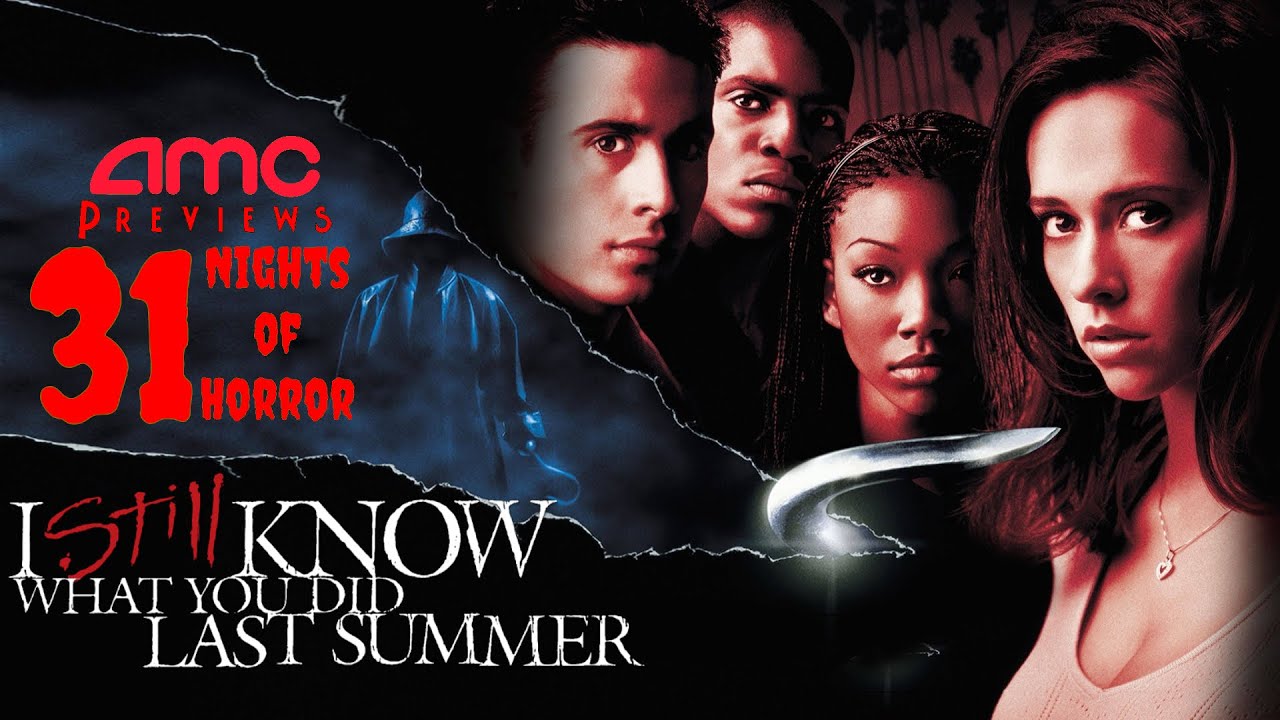 AMC Previews: 31 Nights (Day 15: Part 2) - I Still Know What You Did ...