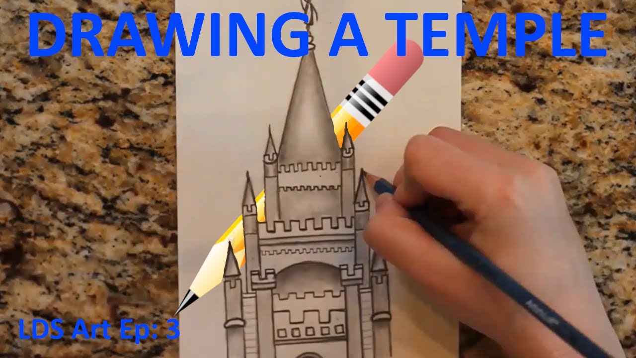 LDS Art Ep.3 - Drawing A Temple - YouTube