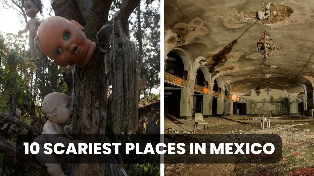 10 scariest places in Mexico - YouTube