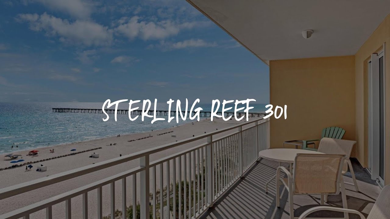 Sterling Reef 301 Review - Panama City Beach , United States of America ...