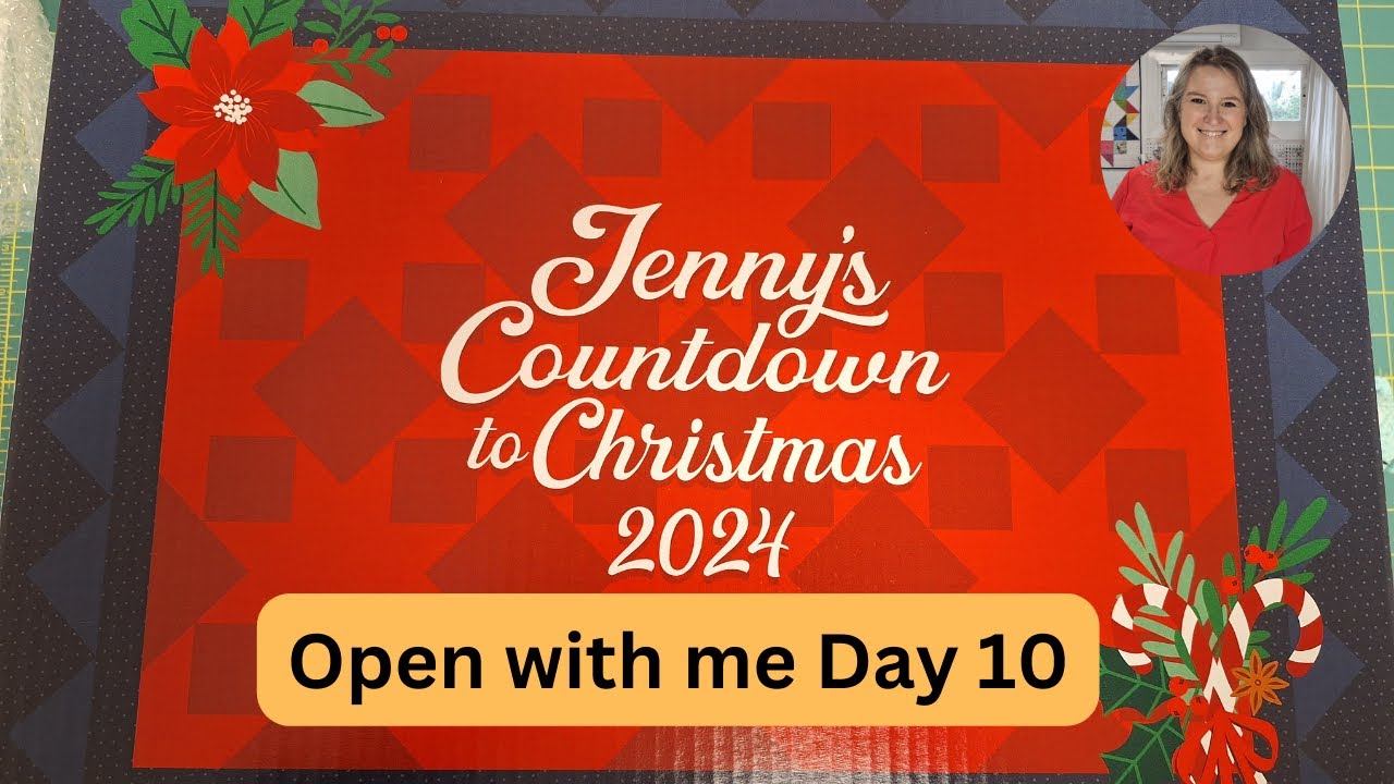 DAY 10. Jenny's Countdown to Christmas box 2024. Missouri Star Advent ...