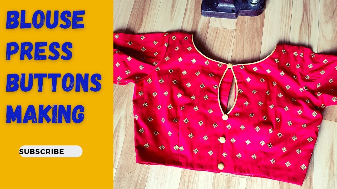 Press buttons in Blouse!!Press buttons ! Press buttons kaise banate hai ...