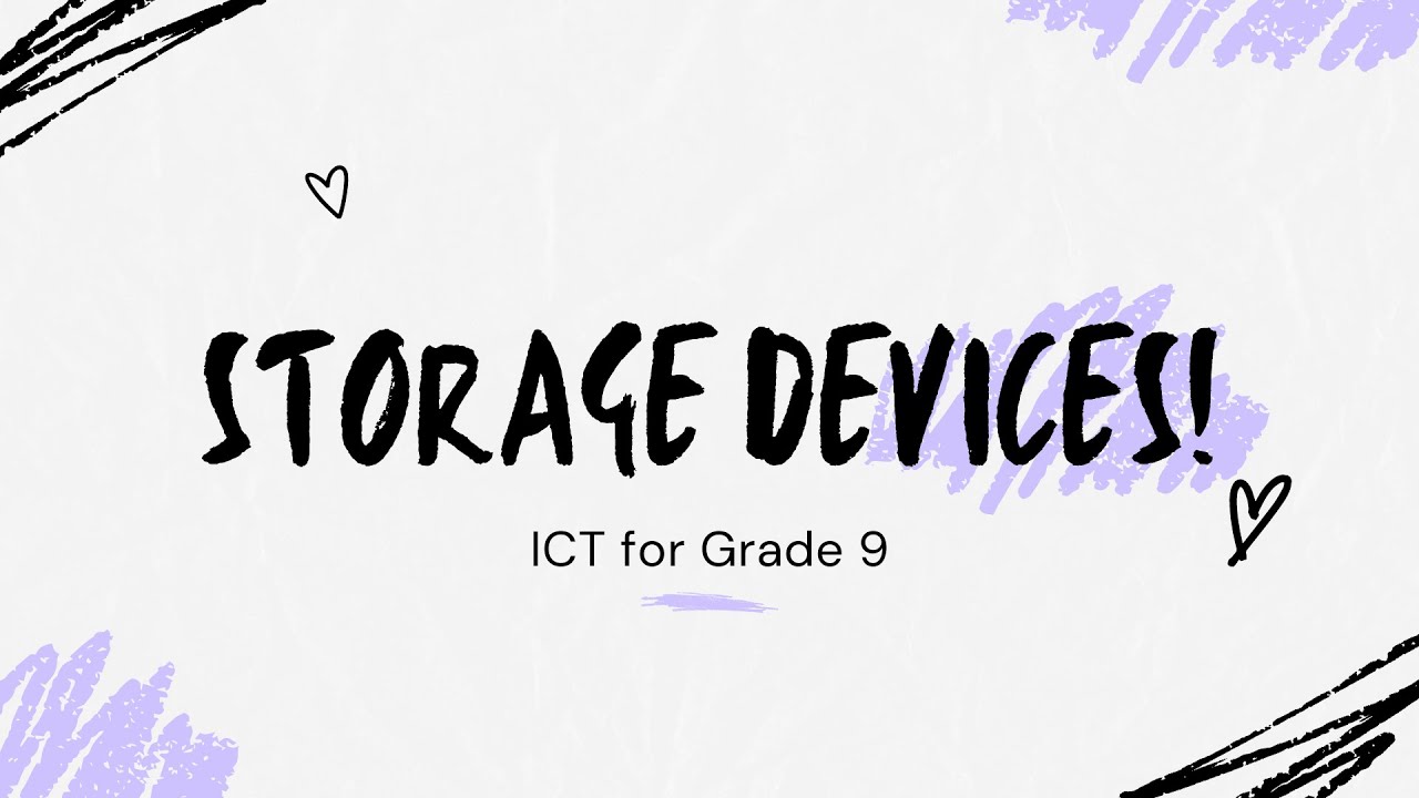 Storage Devices | Grade 9 ICT - YouTube