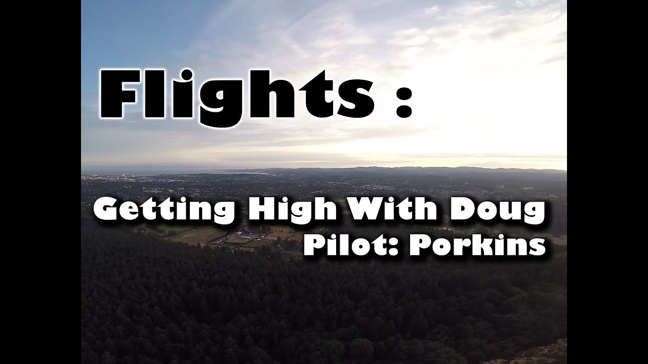 Getting High With Doug - YouTube