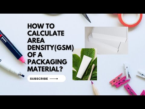 How to Calculate GSM (Area density or Surface Density) of a Packaging material