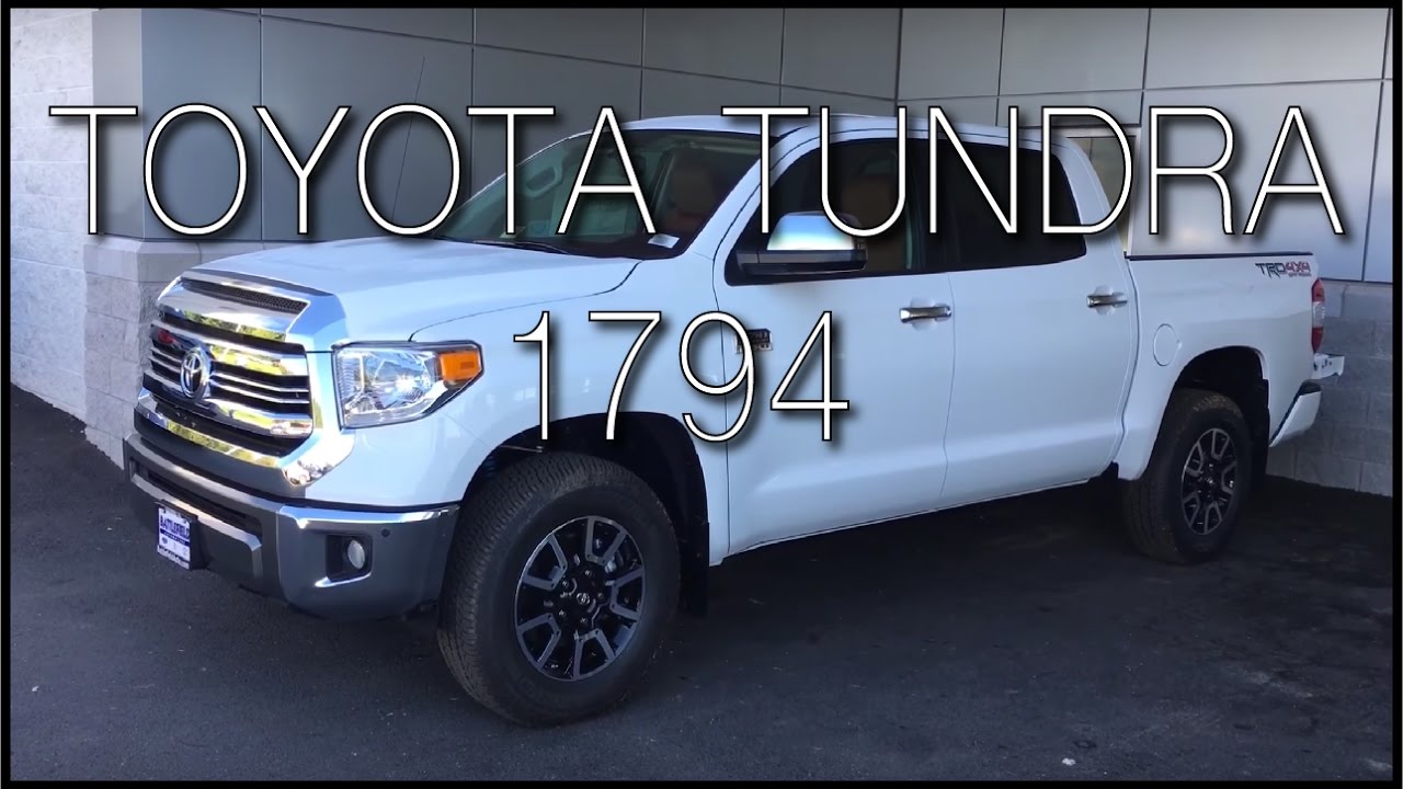 2017 Tundra 1794 edition! - YouTube