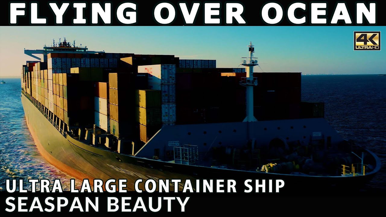 10,000 TEU New Panamax (Ultra Large Container Ship) in motion | Flying ...