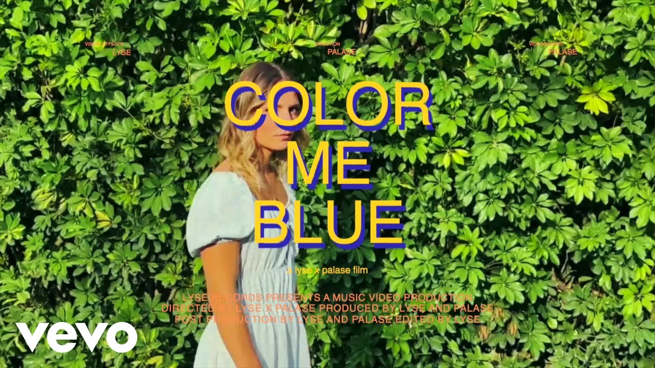 Lyse - Color me blue - YouTube