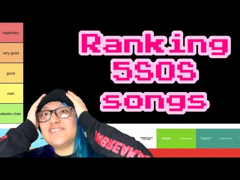 Ranking ALL of 5SOS songs (tier list) - YouTube